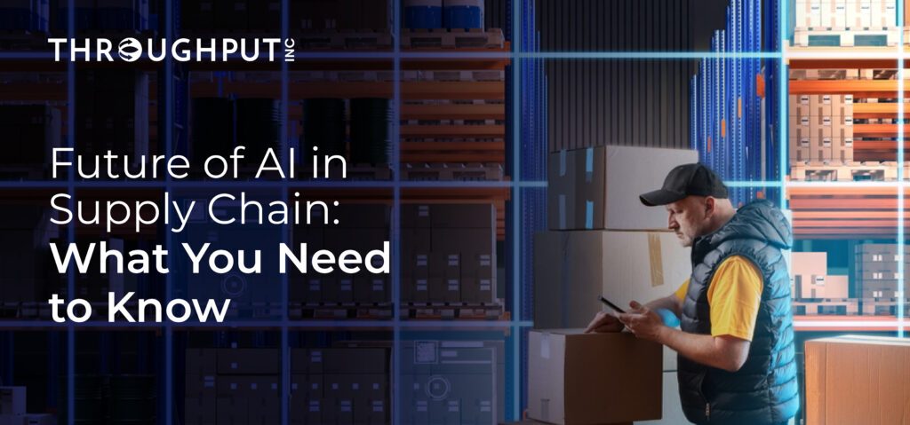 Future Of Ai In Supply Chain What You Need To Know