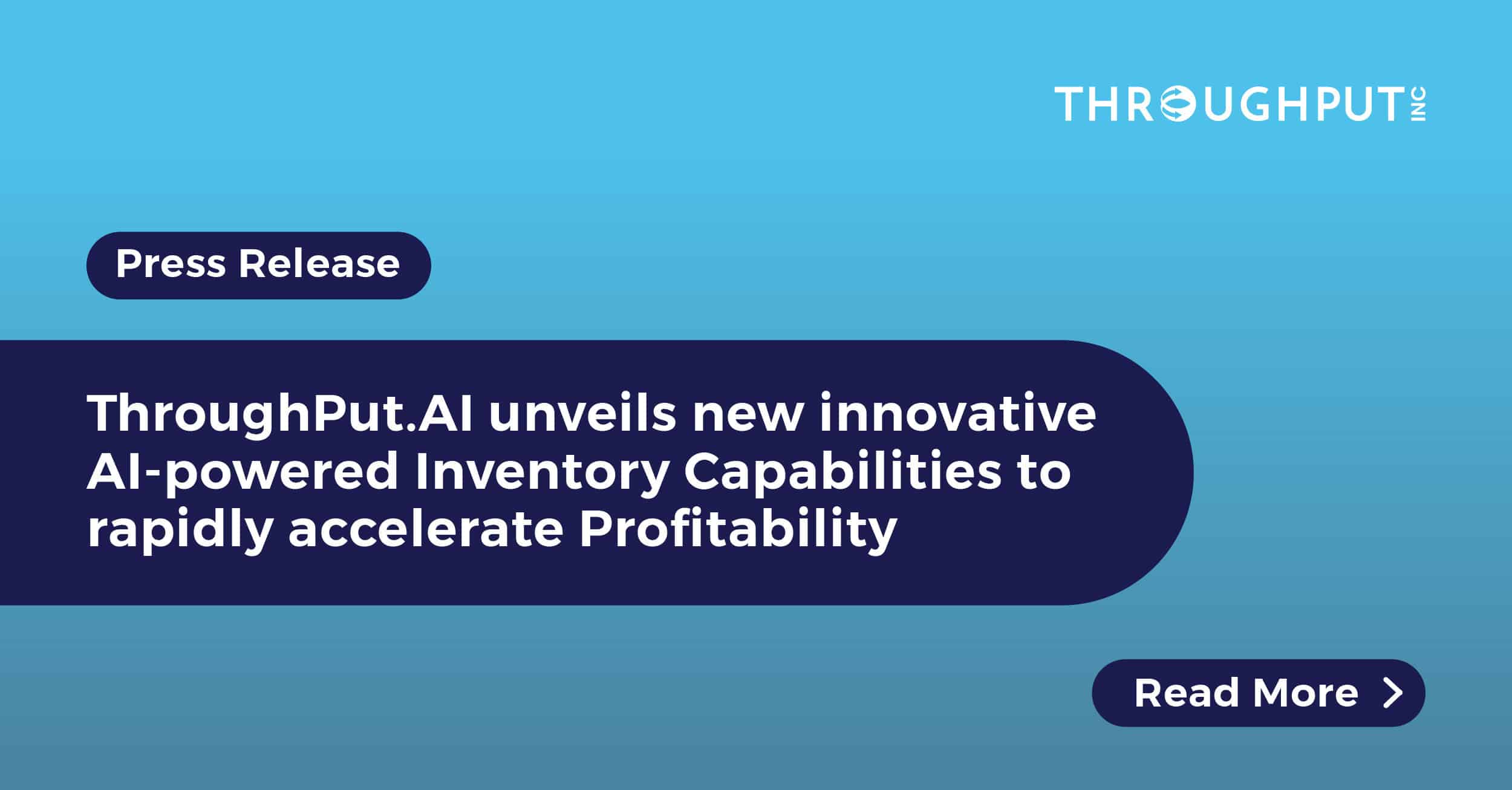 Press Release - ThroughPut
