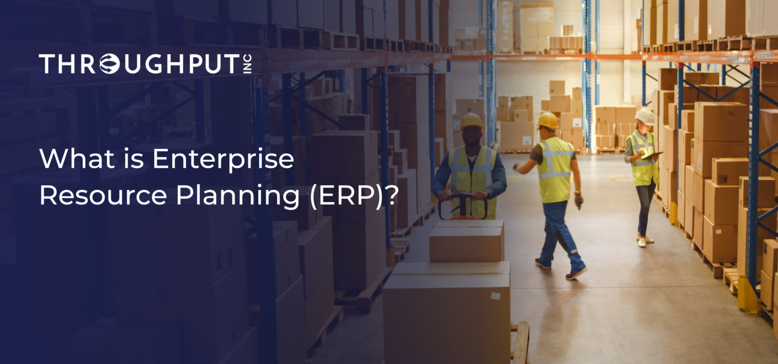 What is Enterprise resource planning (ERP)? Supply chain explained